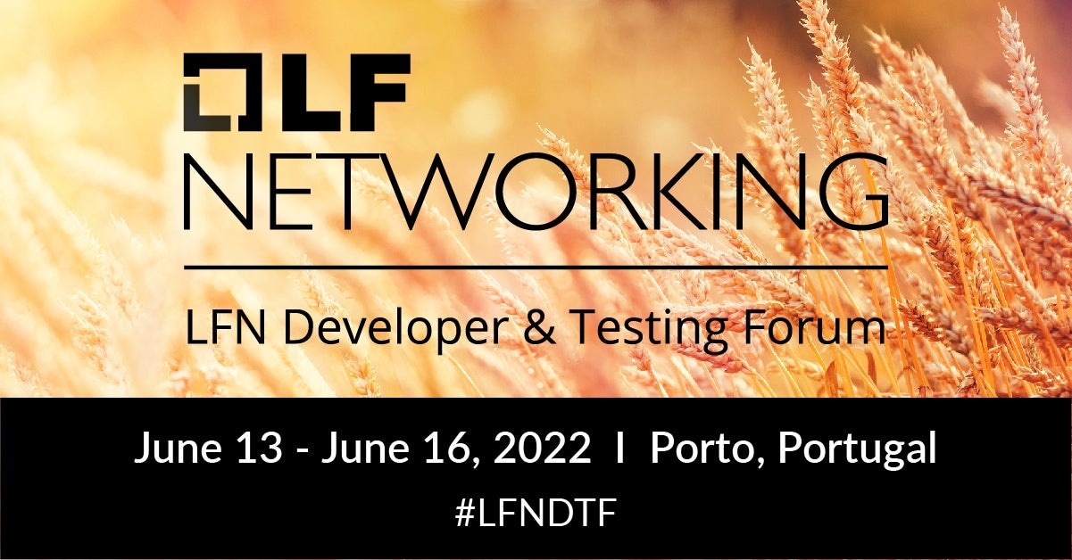 LFN Developer & Testing Forum | Linux Foundation Events