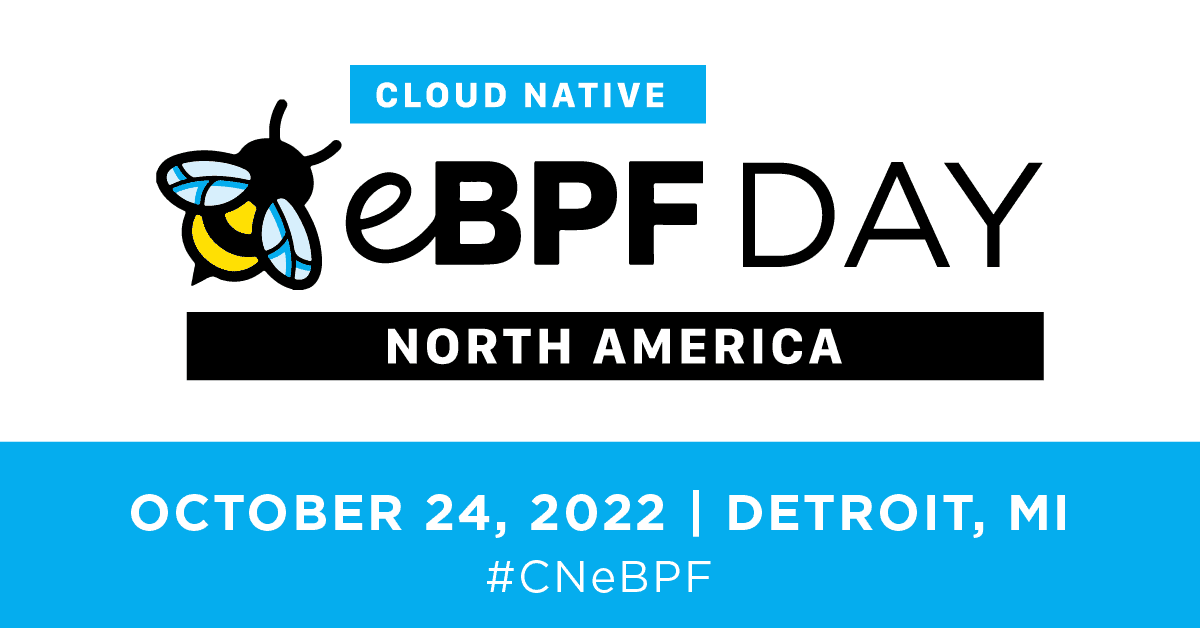 Cloud Native eBPF Day North America | LF Events