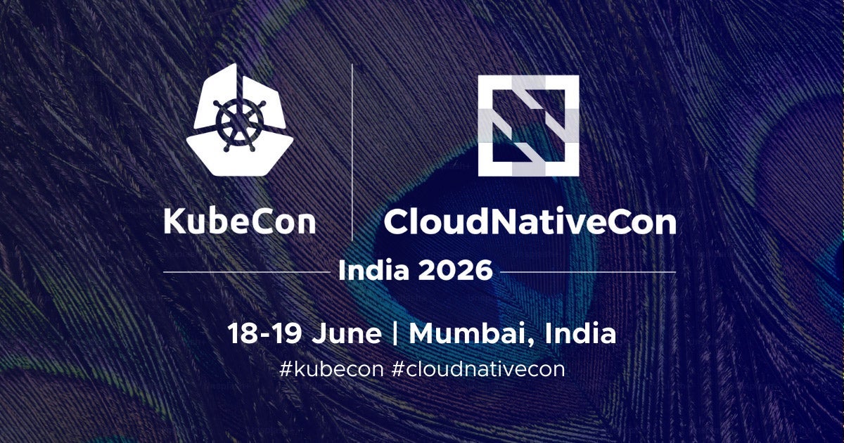 KubeCon + CloudNativeCon India | LF Events